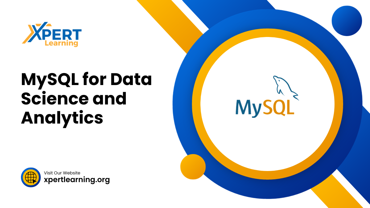 Learn MySQL from scratch for Data Science and Analytics by Xpert ... Learn MySQL from scratch for Data Science and Analytics by Xpert ...