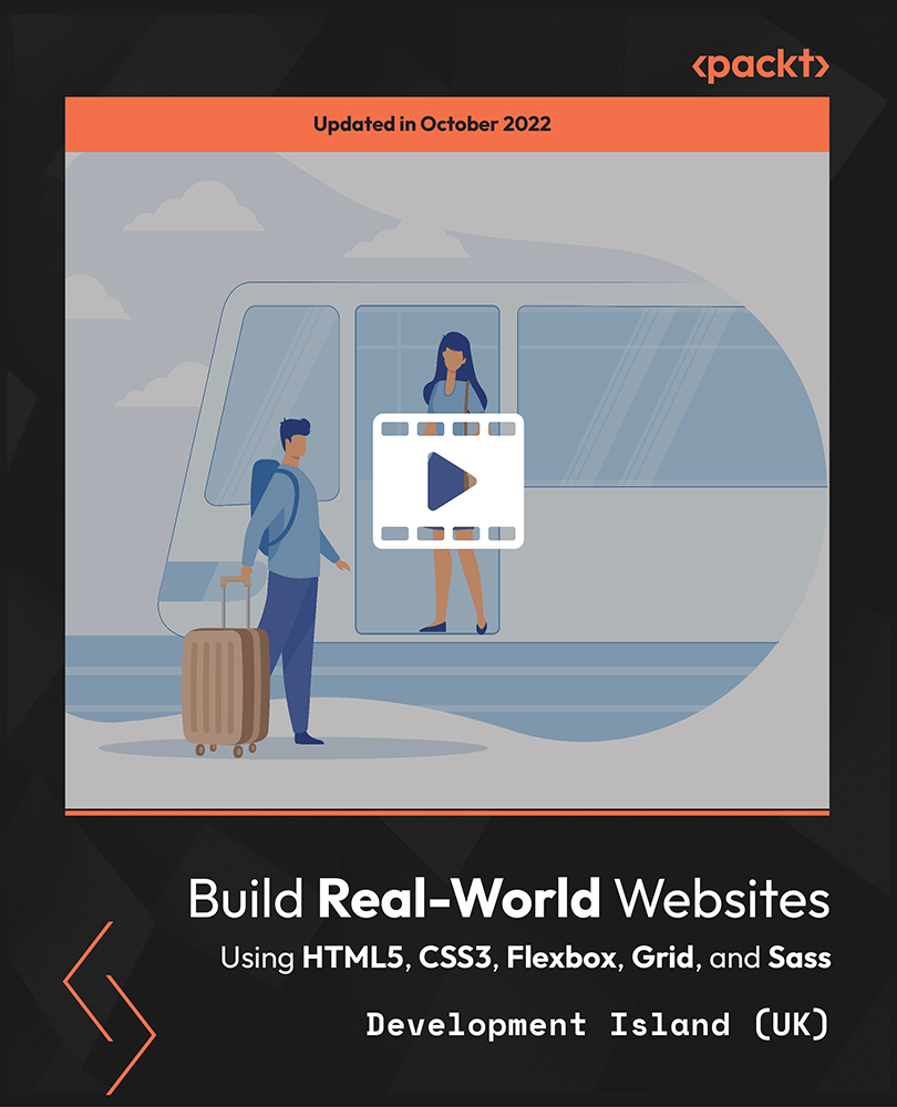 Build Real-World Websites Using HTML5, CSS3, Flexbox, Grid, and Sass by ... Build Real-World Websites Using HTML5, CSS3, Flexbox, Grid, and Sass by ...