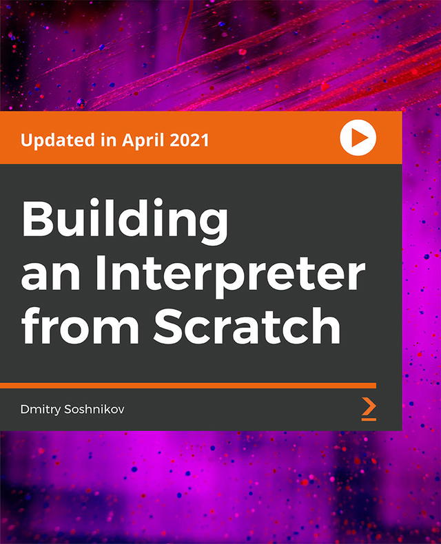 Building an Interpreter from Scratch by Packt - Cademy