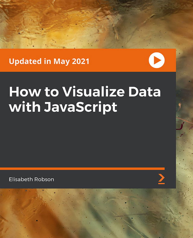 How to Visualize Data with JavaScript by Packt - Cademy