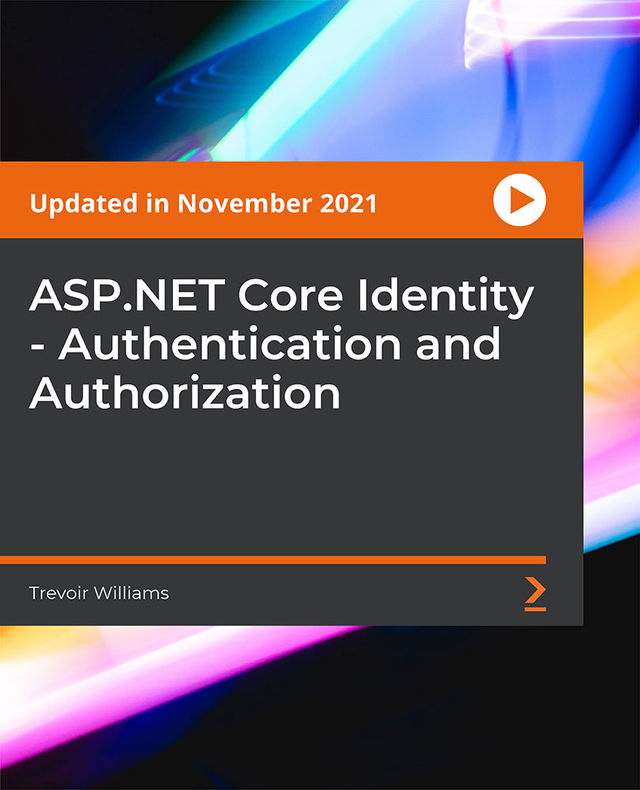 ASP.NET Core Identity - Authentication and Authorization by Packt - Cademy