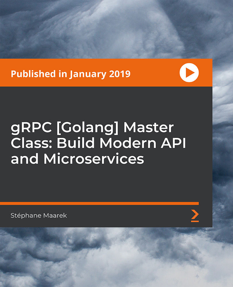 Grpc Golang Master Class Build Modern Api And Microservices By Packt