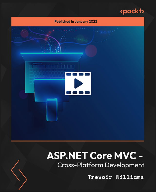 ASP.NET Core MVC - Cross-Platform Development by Packt - Cademy